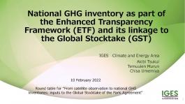 National GHG inventory as part of the Enhanced Transparency Framework (ETF) and its linkage to ...